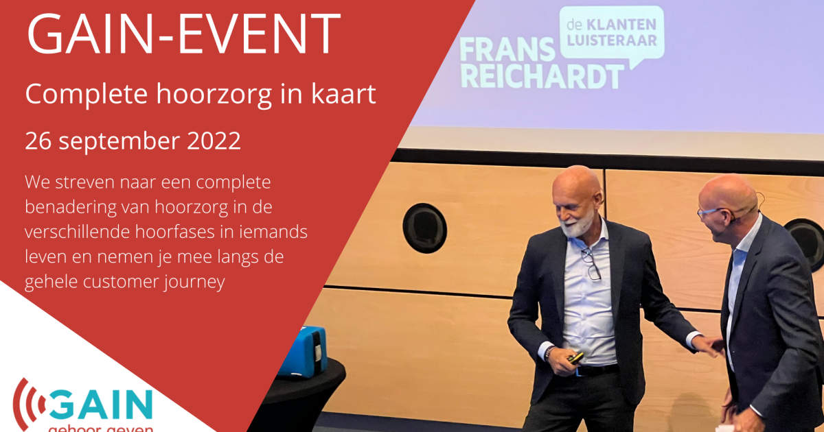 Verslag en video GAIN-event 2022 | complete hoorzorg in kaart | 26 ...